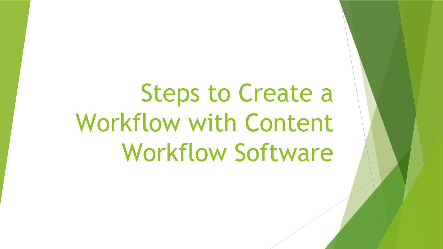 Steps to Create a Workflow with Content Workflow Software by MPS ...