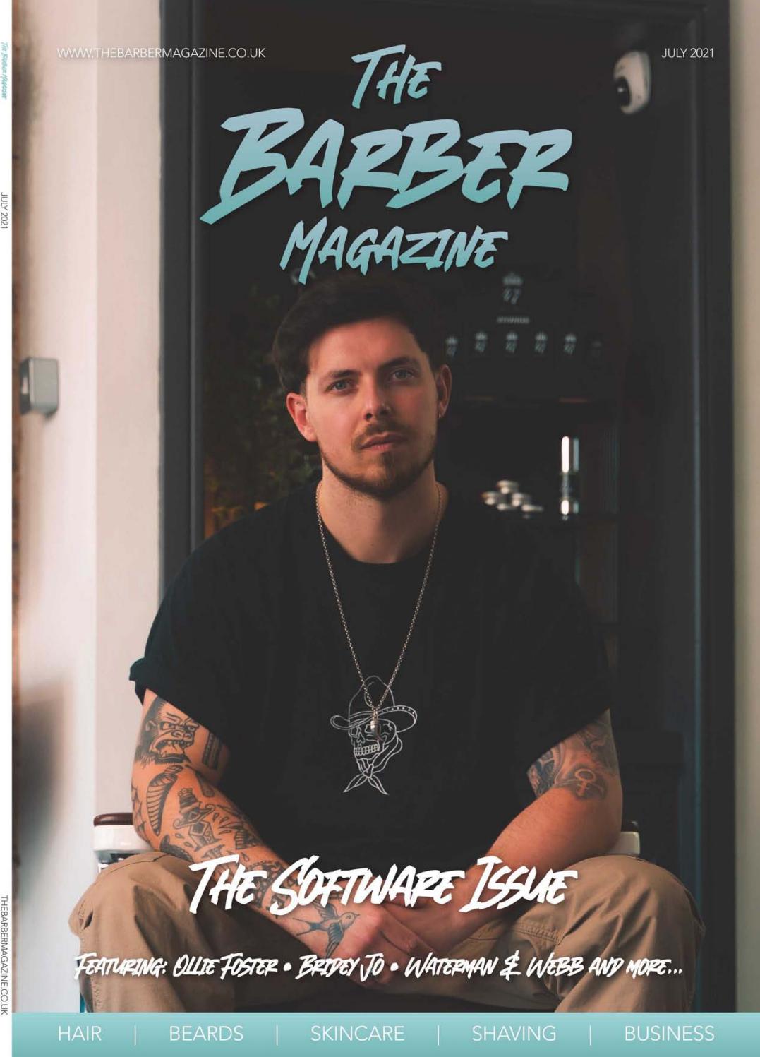 The Barber Magazine July 2021 by Cogent Multimedia Ltd - Issuu