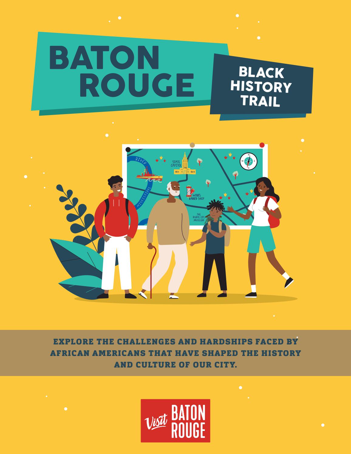Baton Rouge Black History Trail by Visit Baton Rouge - Issuu