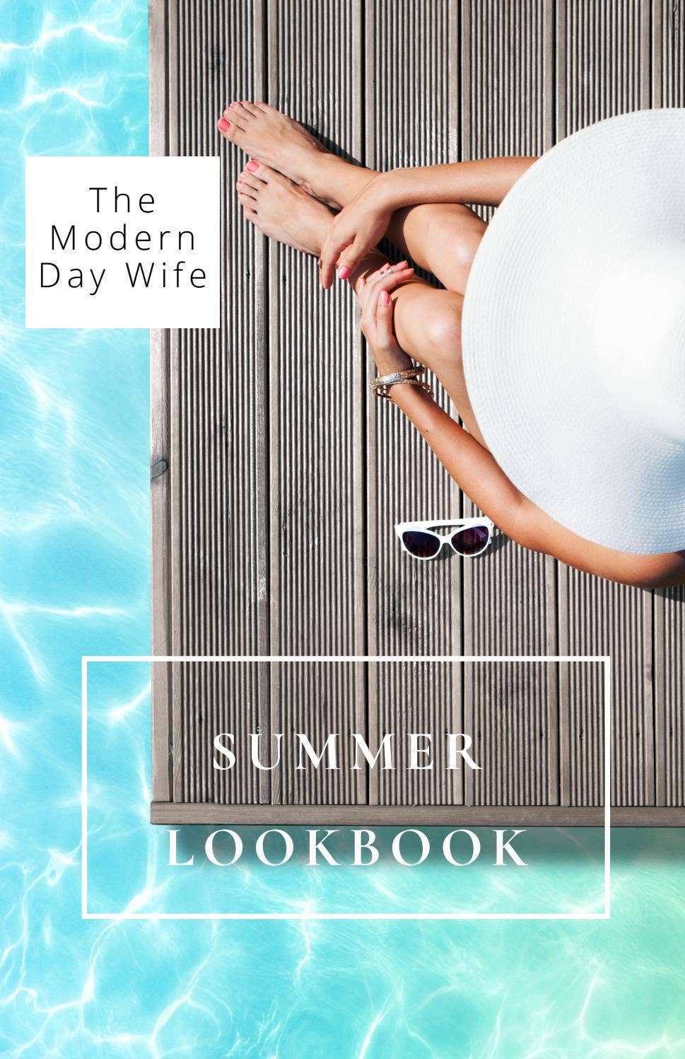 Summer Lookbook by Modern Day Wife - Issuu