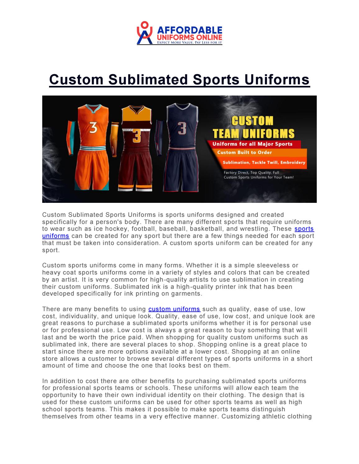 Custom Sublimated Sports Uniforms by Affordable Uniforms Online - Issuu