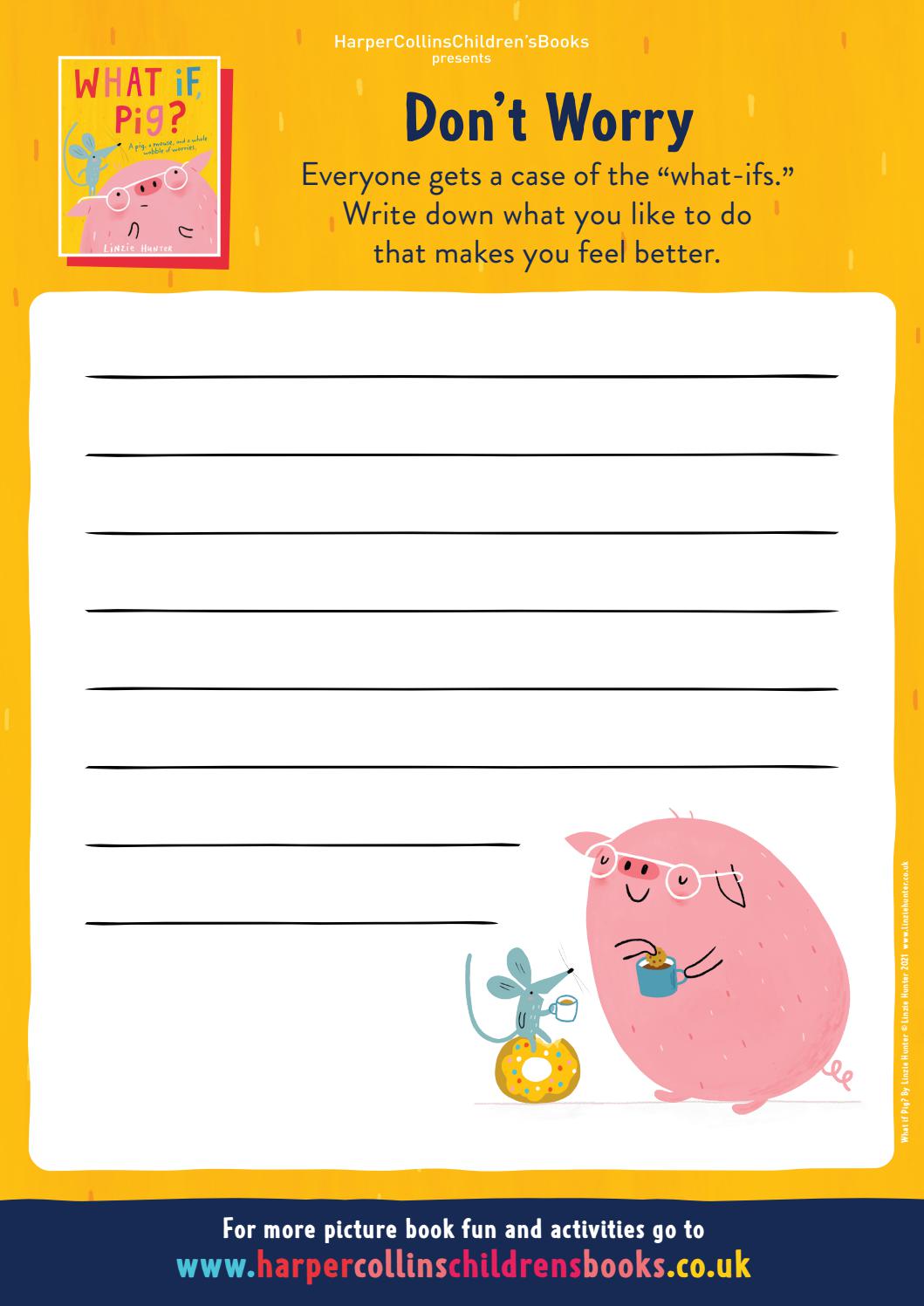 What If, Pig? Pack of fun activity sheets by harpercollinschildrens - Issuu