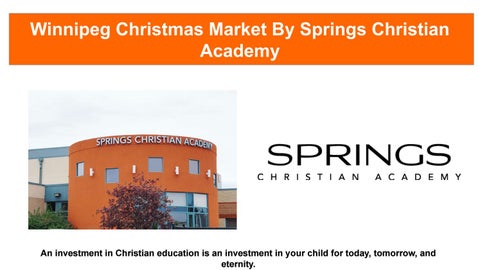 Winnipeg Christmas Market By Springs Christian Academy by Springs ...