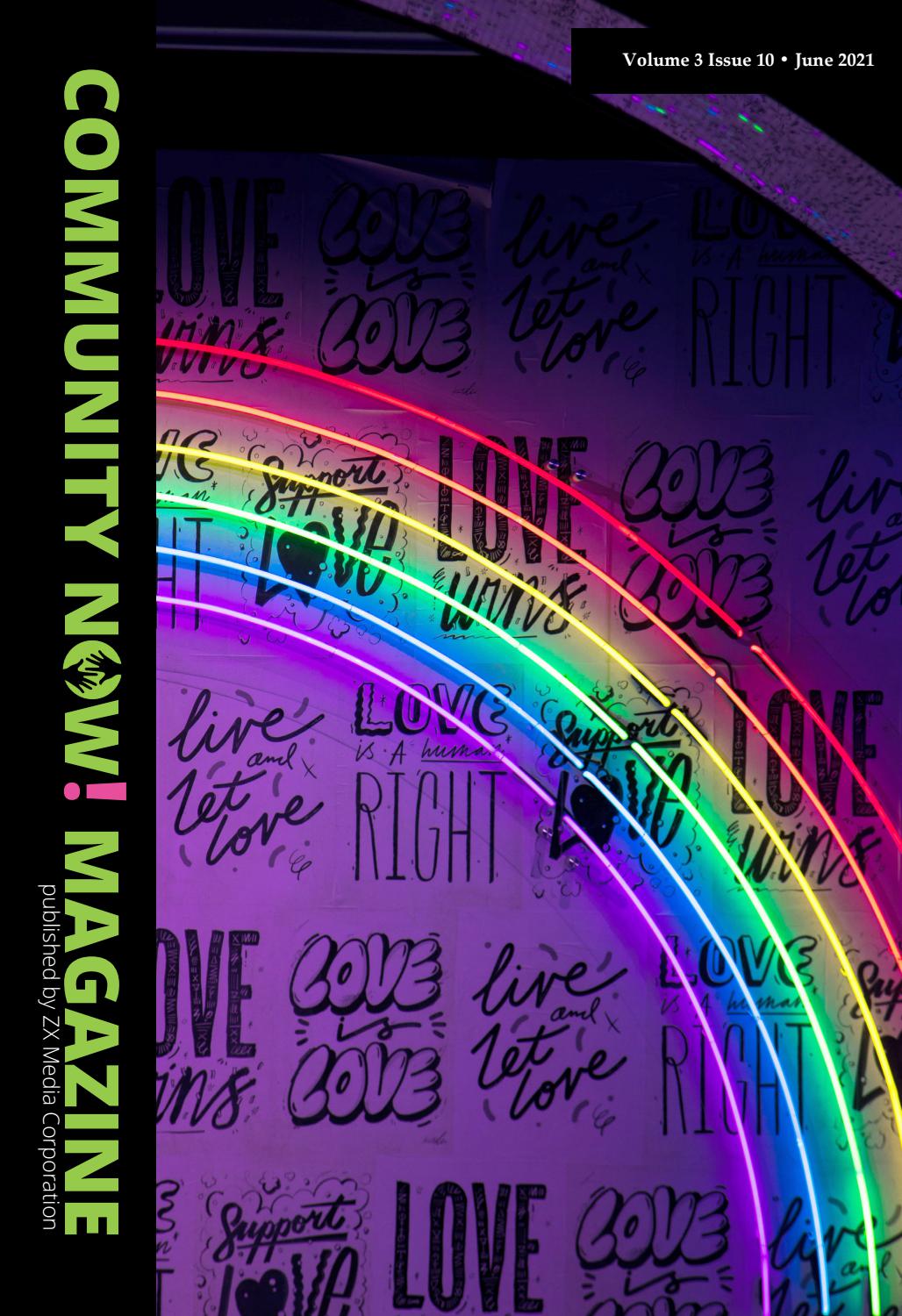 June 2021 Volume 3 Issue 10 by communitynowmagazine - Issuu