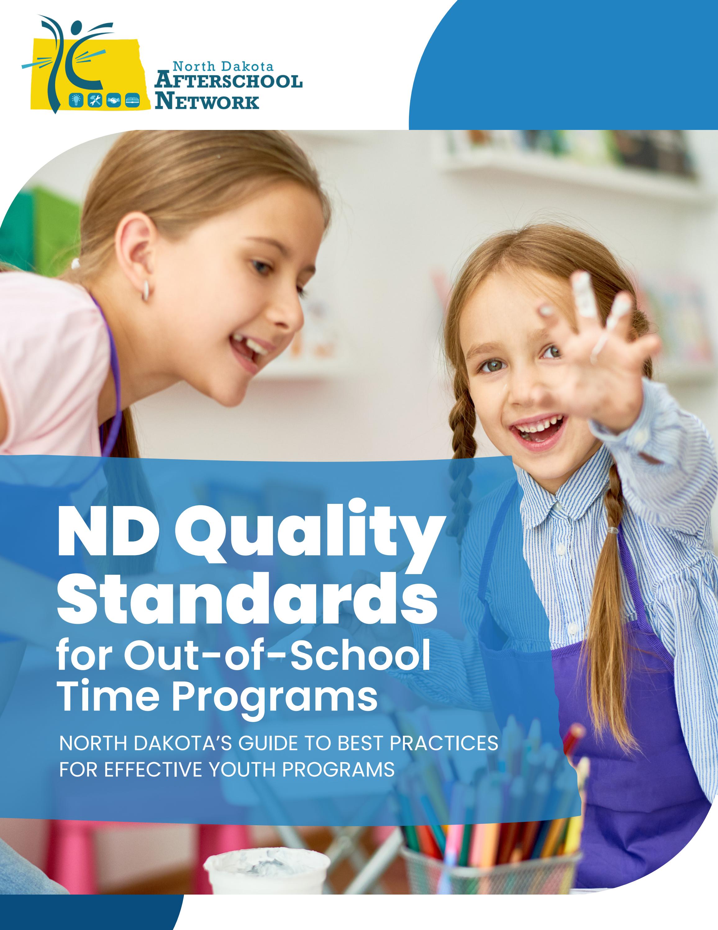 ND Quality Standards For Out of School Time Programs By Tellwell Issuu