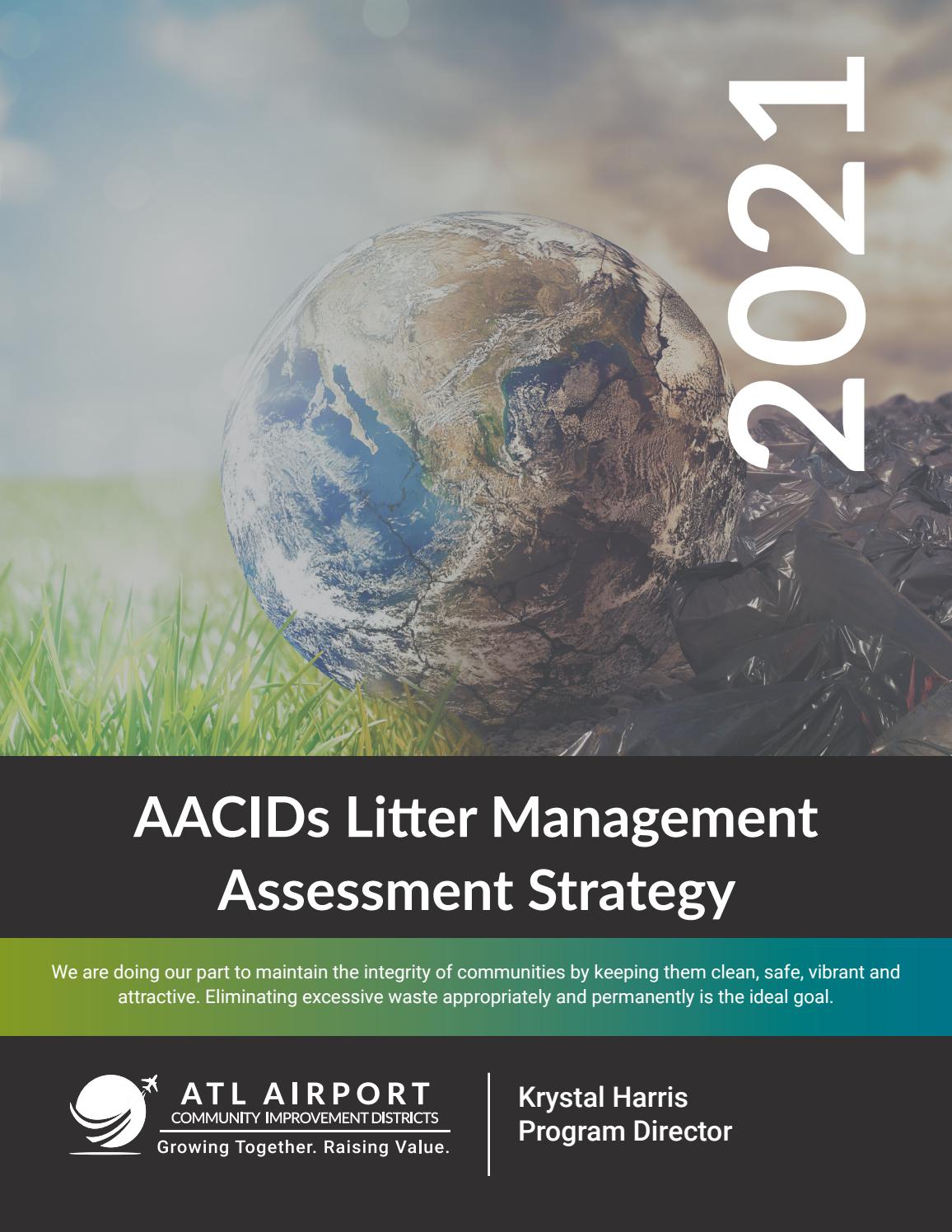 AACIDs Litter Management Assessment Strategy by ATL Airport Community ...