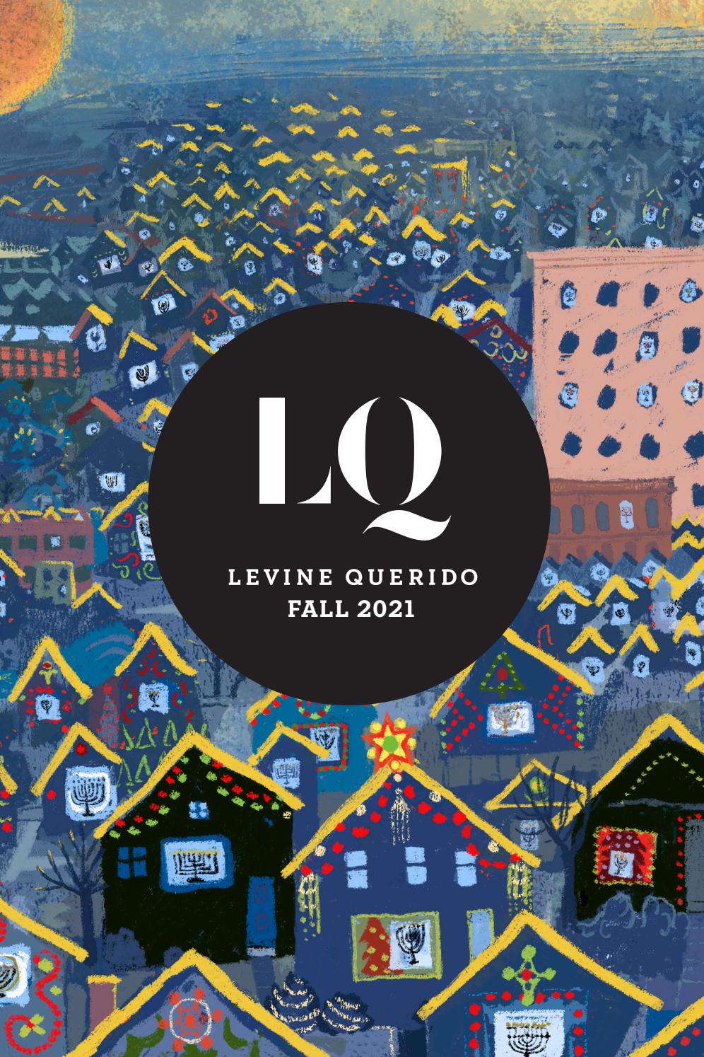 Levine Querido Fall 2021 by SYINC - Issuu