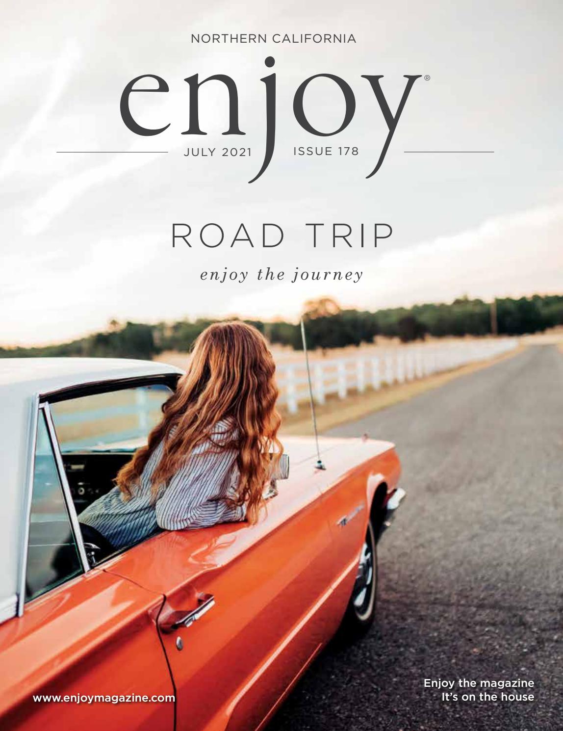 Enjoy Magazine: Northern California Living — July 2021 by Enjoy ...