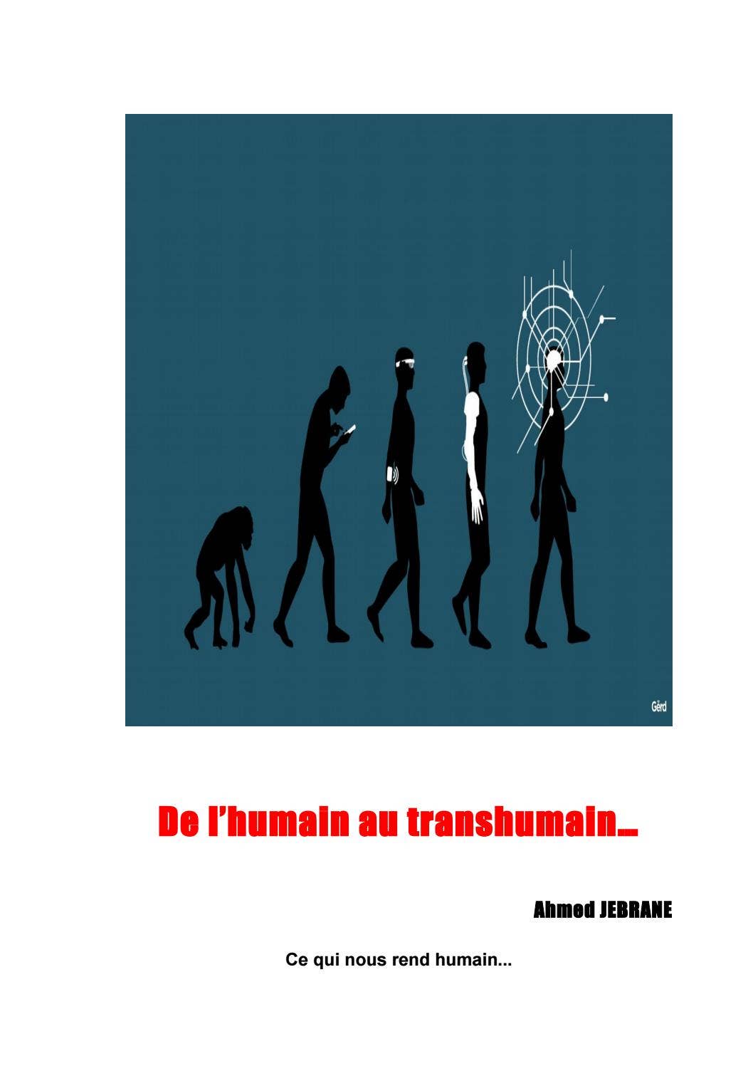 De l'humain au transhumain ... by JEBRANE AHMED - Issuu