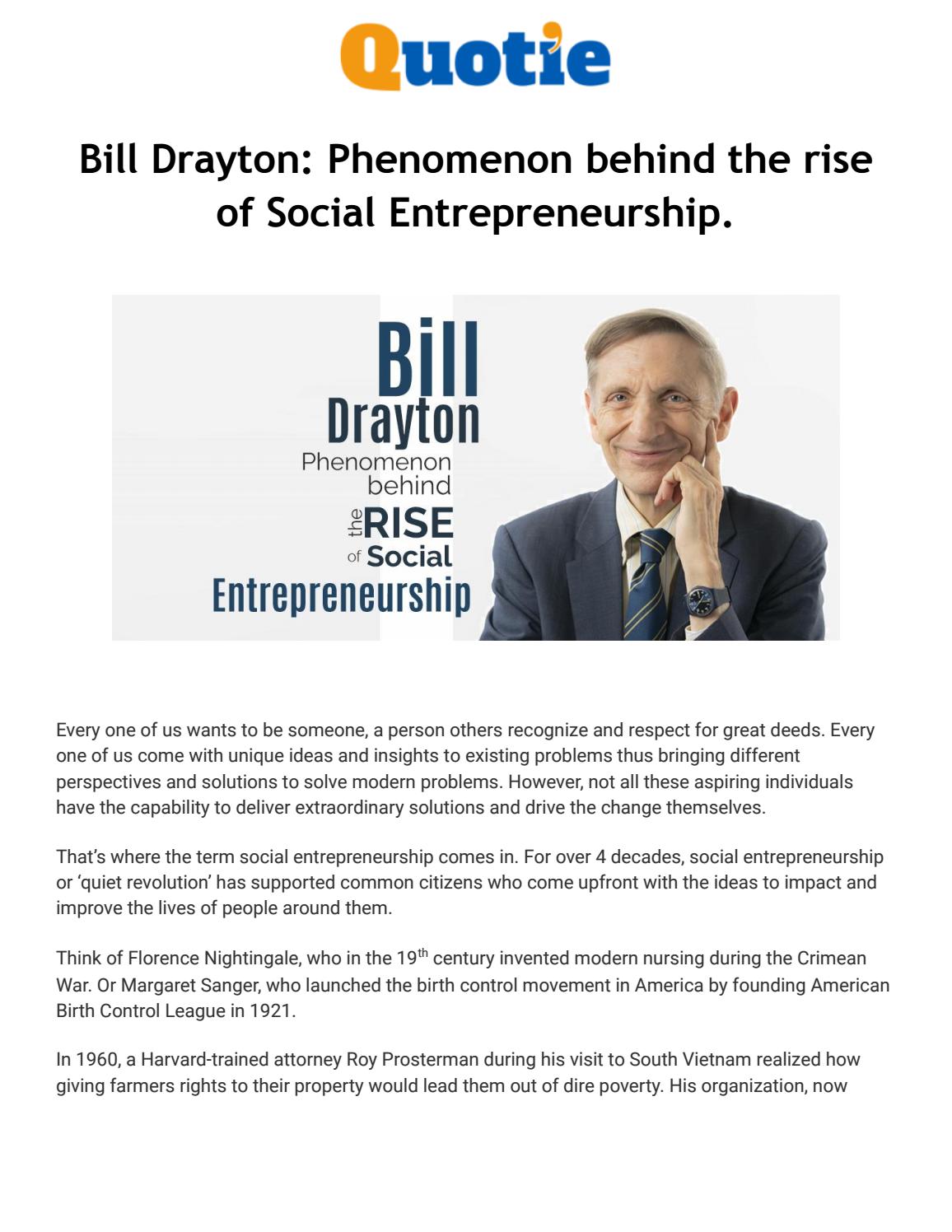 Bill Drayton: Phenomenon behind the rise of Social Entrepreneurship. by ...