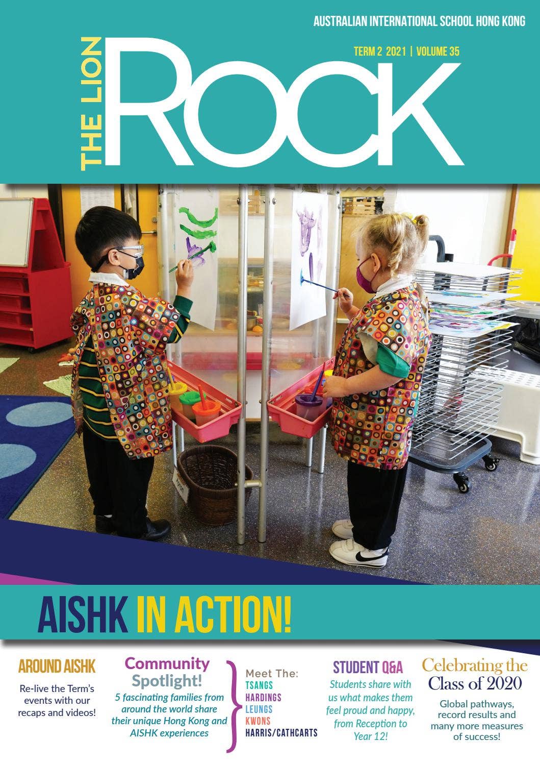 AISHK The Lion Rock Magazine, Term 2 2021, Volume 35 by Australian ...