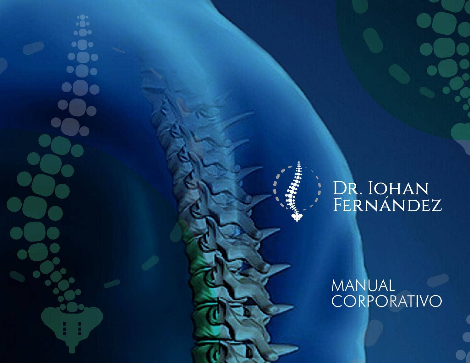 Manual Corporativo Dr. Iohan Fernández by kakatta Marketing Agency - Issuu