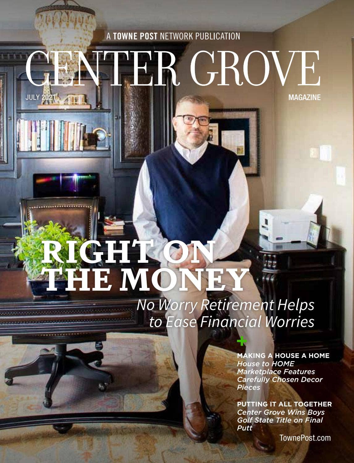Center Grove Magazine July 2021 by Towne Post Network, Inc. - Issuu