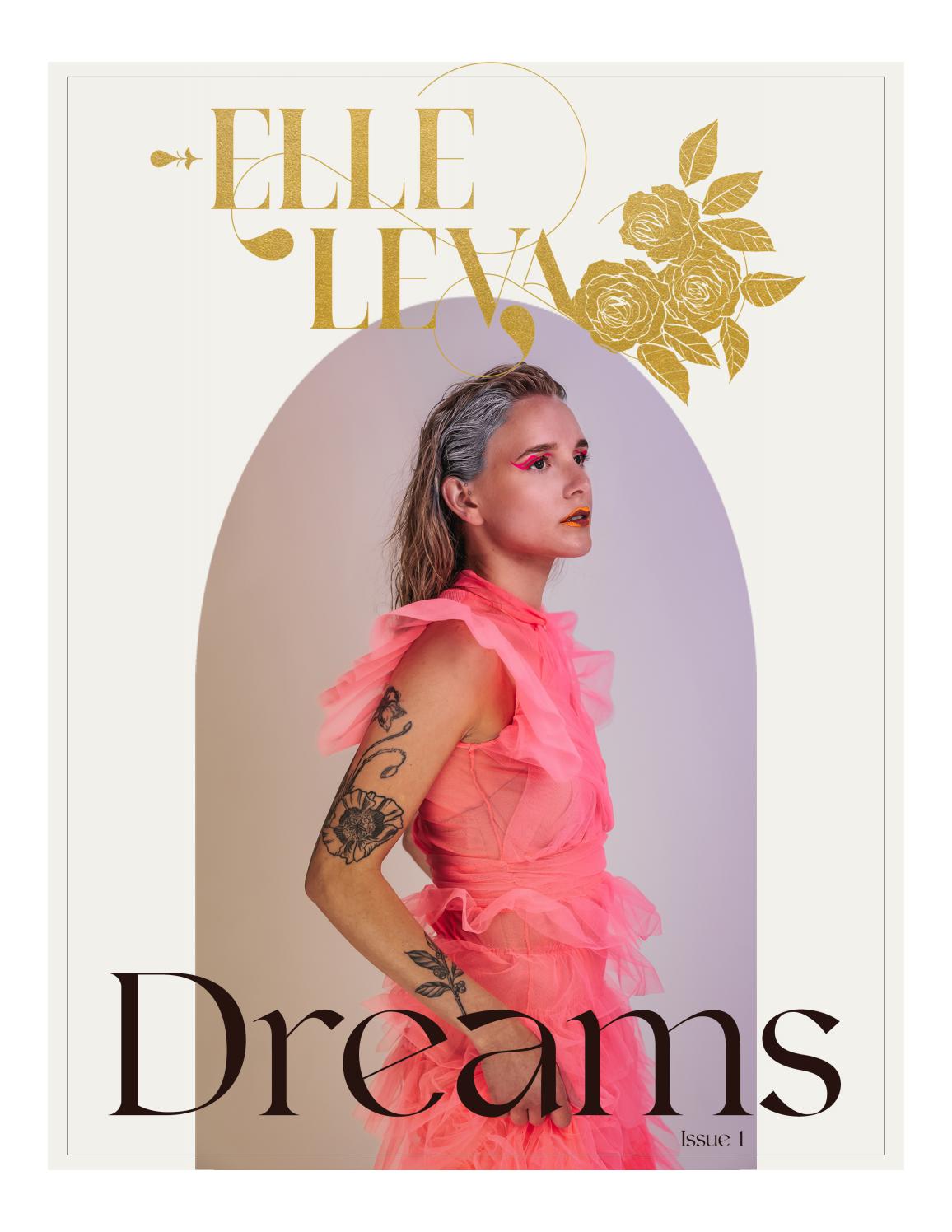 Elle Leva Magazine - Dreams, Issue 1 by SheRoseMagazine - Issuu