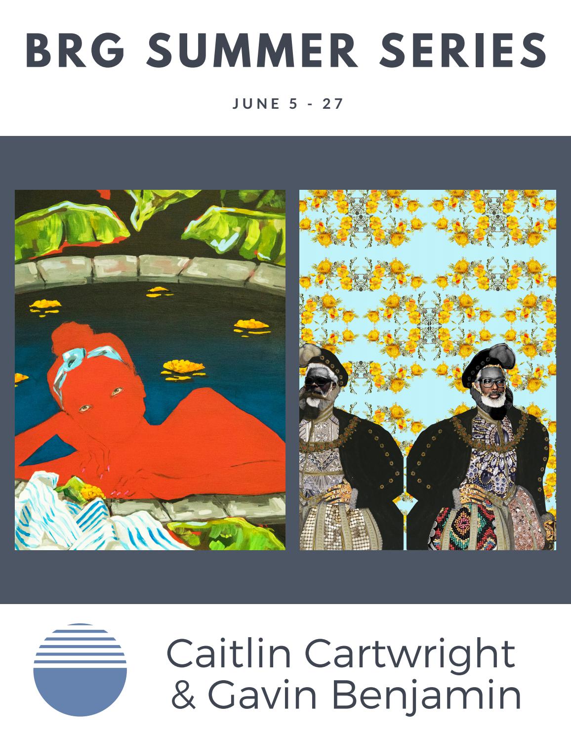 BRG Summer Series I: Caitlin Cartwright & Gavin Benjamin by Brandt ...