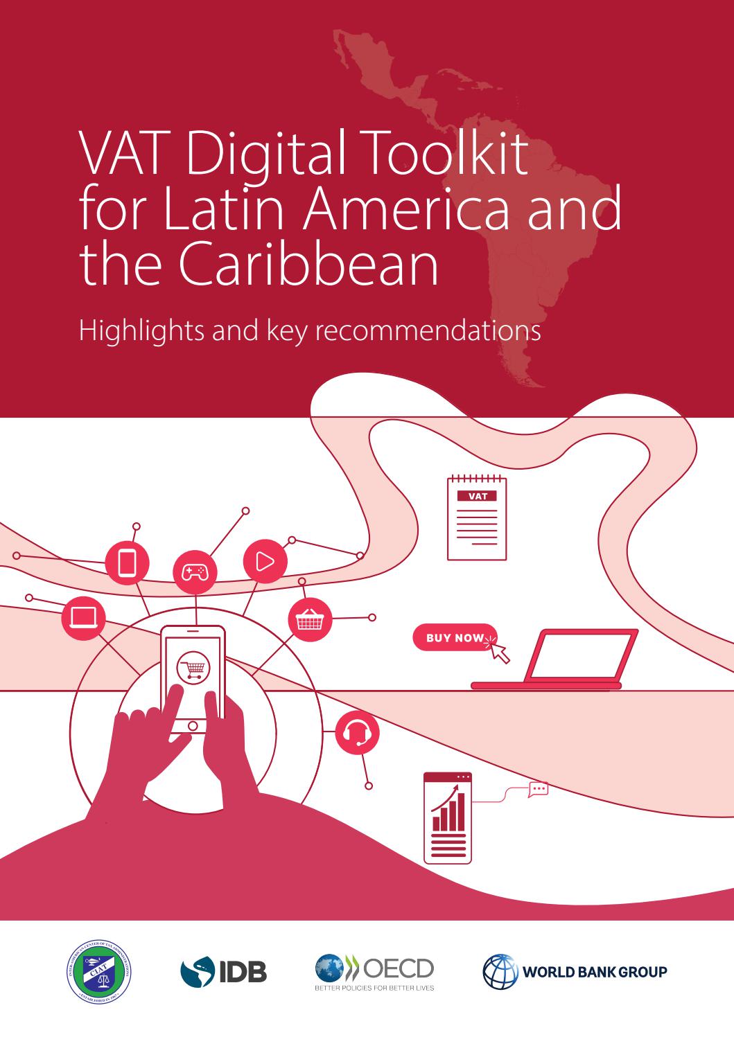 VAT Digital Toolkit for Latin America and the Caribbean: Highlights and ...