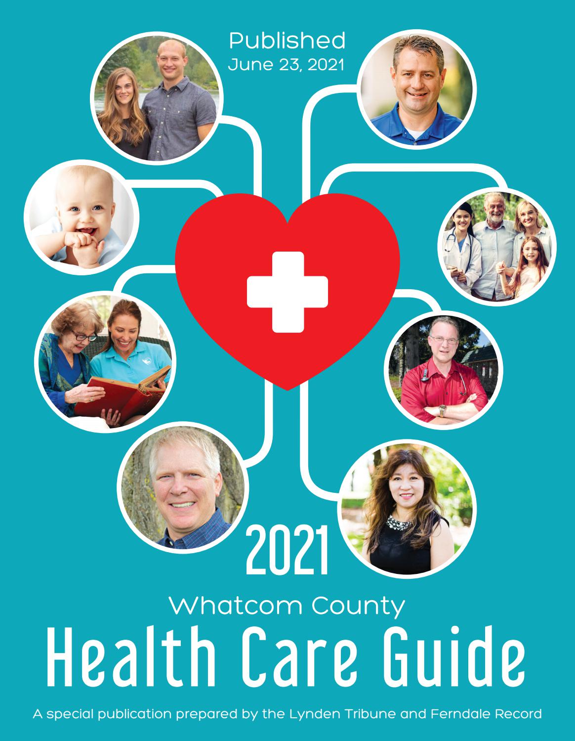 Health Care Guide 2021 by Lynden Tribune - Issuu
