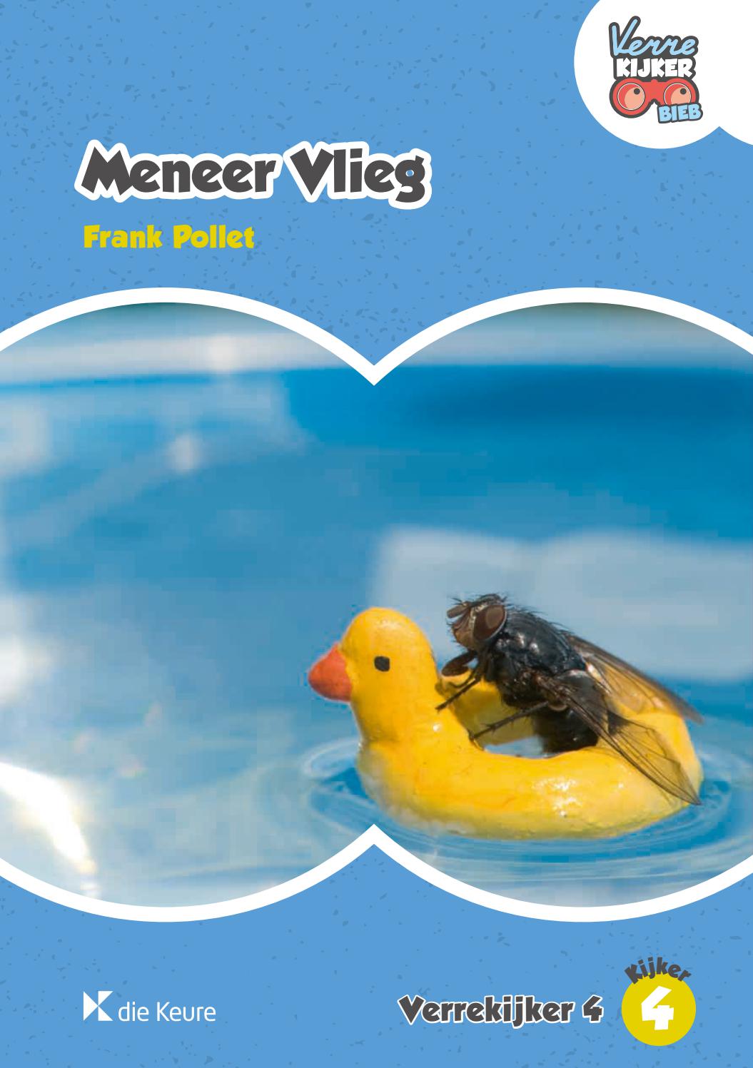 Verrekijkerbieb 4e leerjaar - Kijker 4 - N3 – Meneer Vlieg by die Keure ...