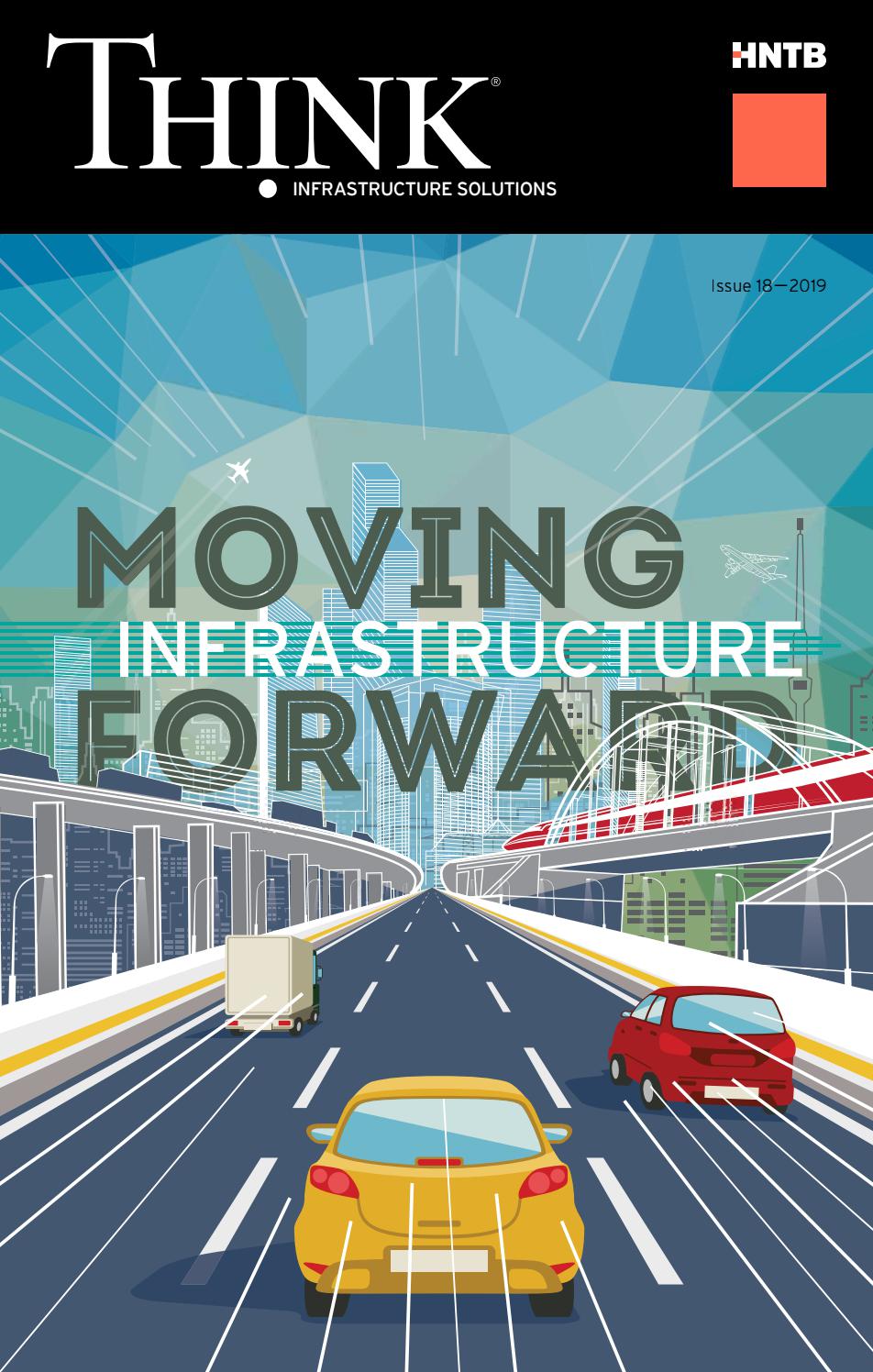 THINK | Moving Infrastructure Forward by hntbcompanies - Issuu