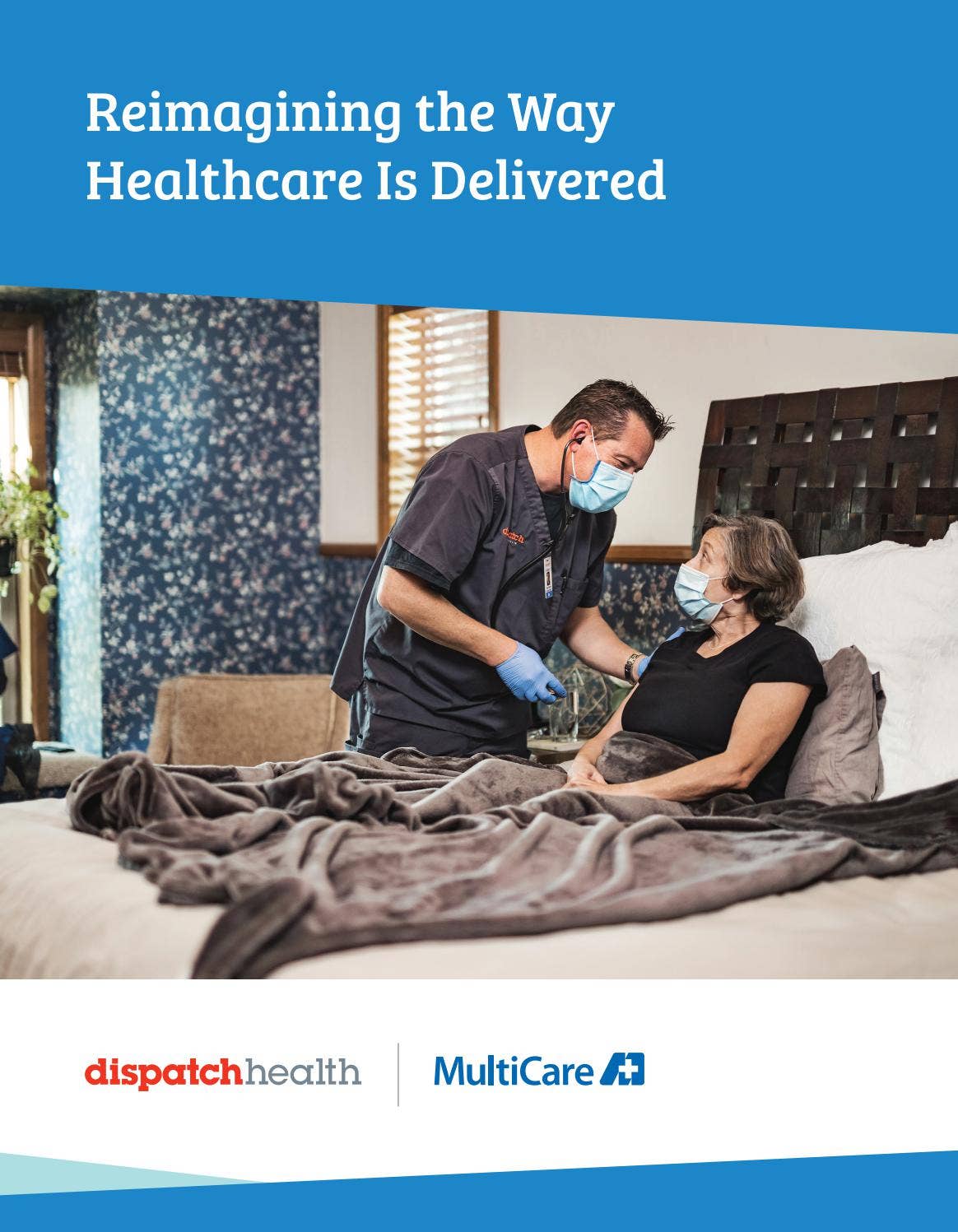 MultiCare Case Study by DispatchHealth - Issuu
