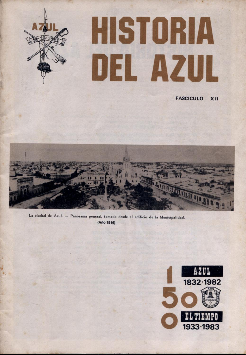 Fascículo "Historia Del Azul" edición 12 - por Exequiel Ortega by Jorge ...