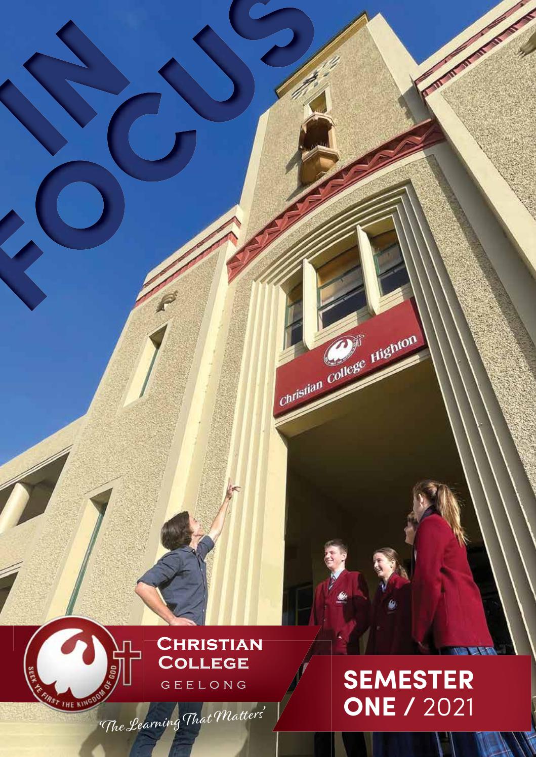 In Focus Semester 2, 2021 (Revised) by Christian College Geelong - Issuu