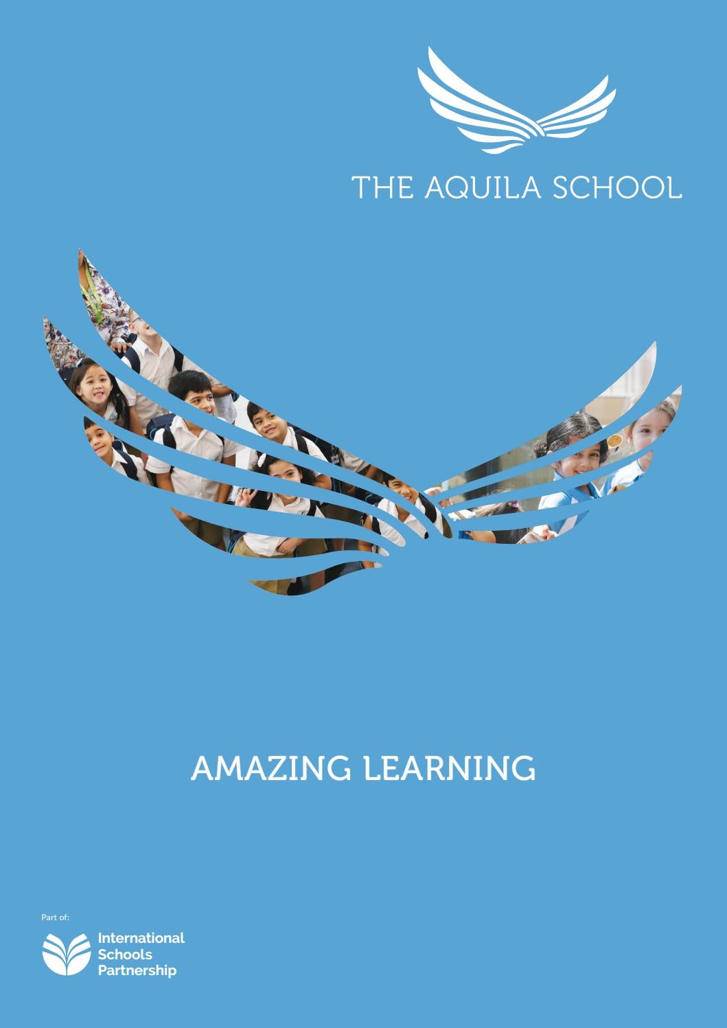 The Aquila School English Prospectus by itaccounts - Issuu