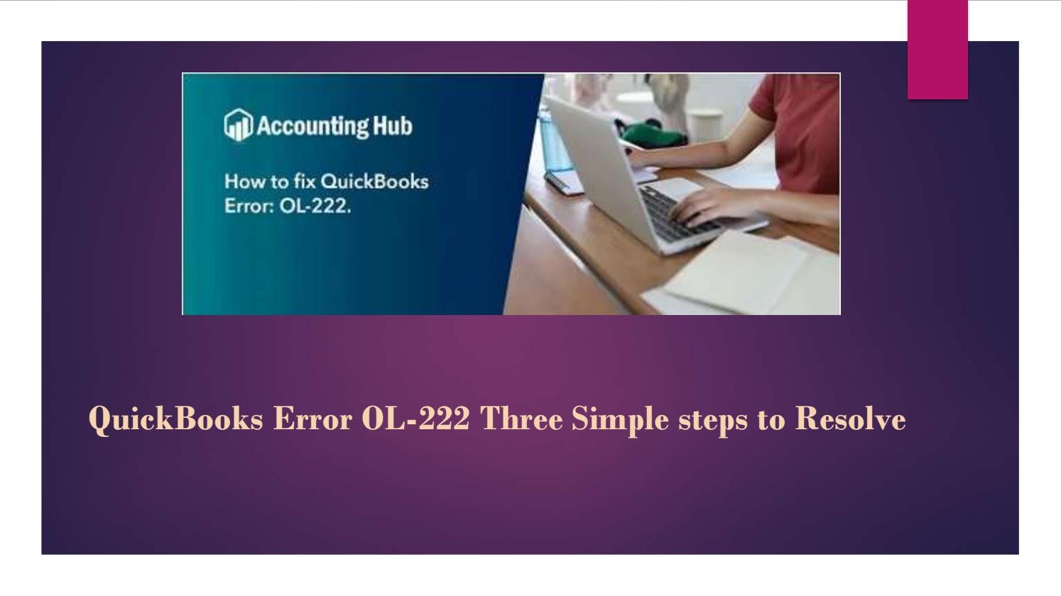 QuickBooks Error Code OL-222 by accounting advice - Issuu