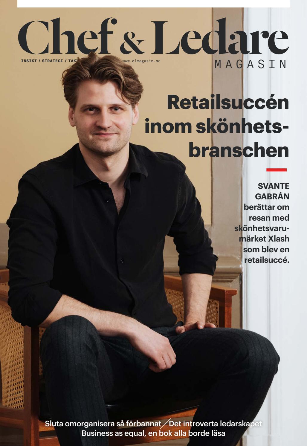 Chef & Ledare Magasin 2, 2021 by chef-ledare - Issuu