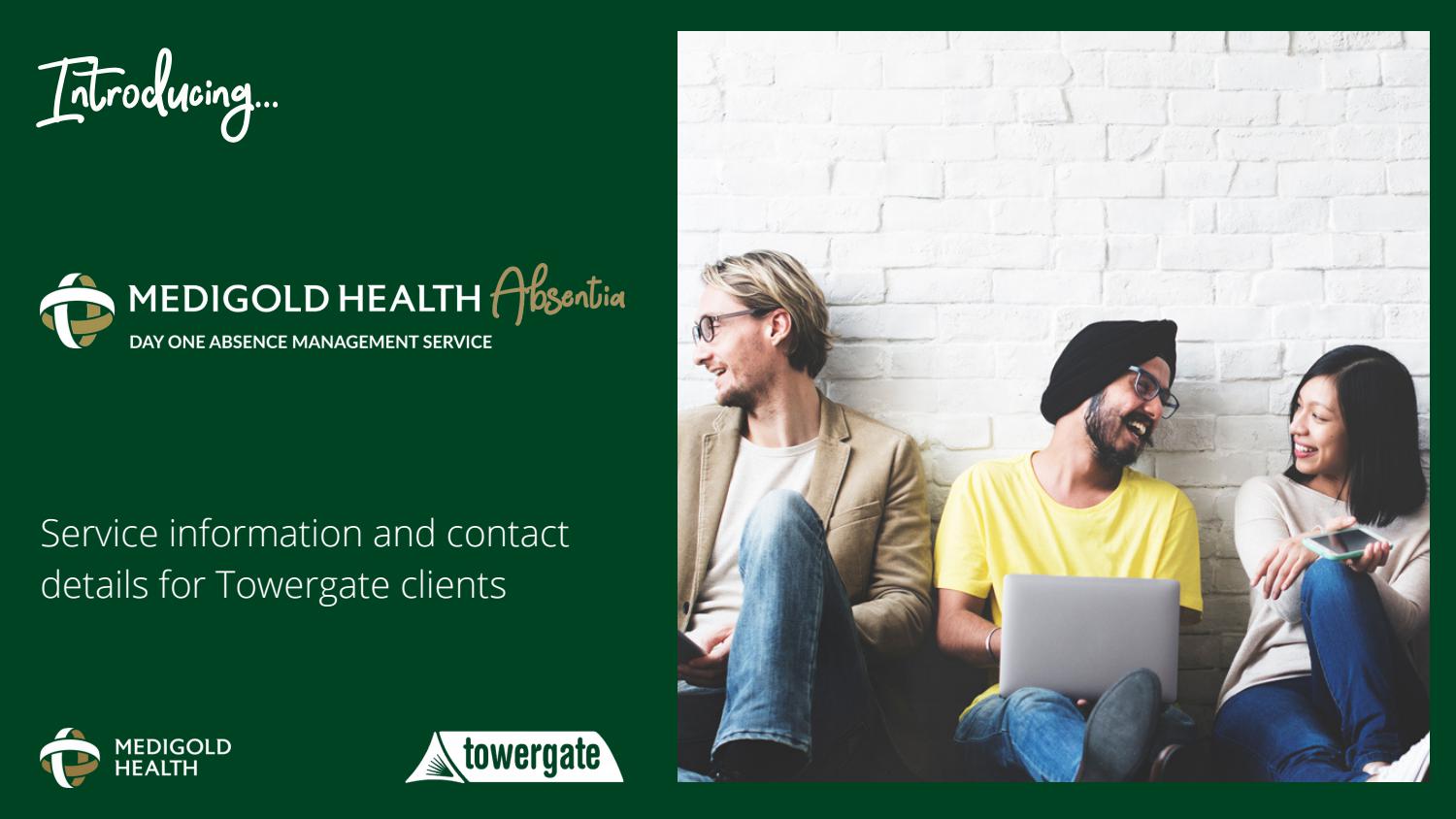 Introducing Medigold Health Absentia to Towergate by Medigold_Health ...