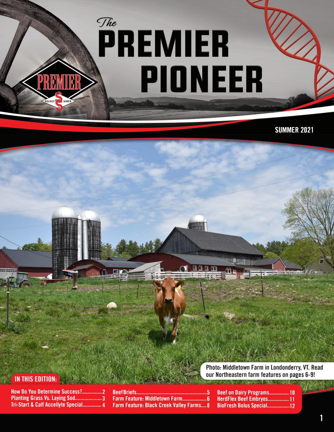 The Premier Pioneer Summer 2021 by Premier Select Sires - Issuu
