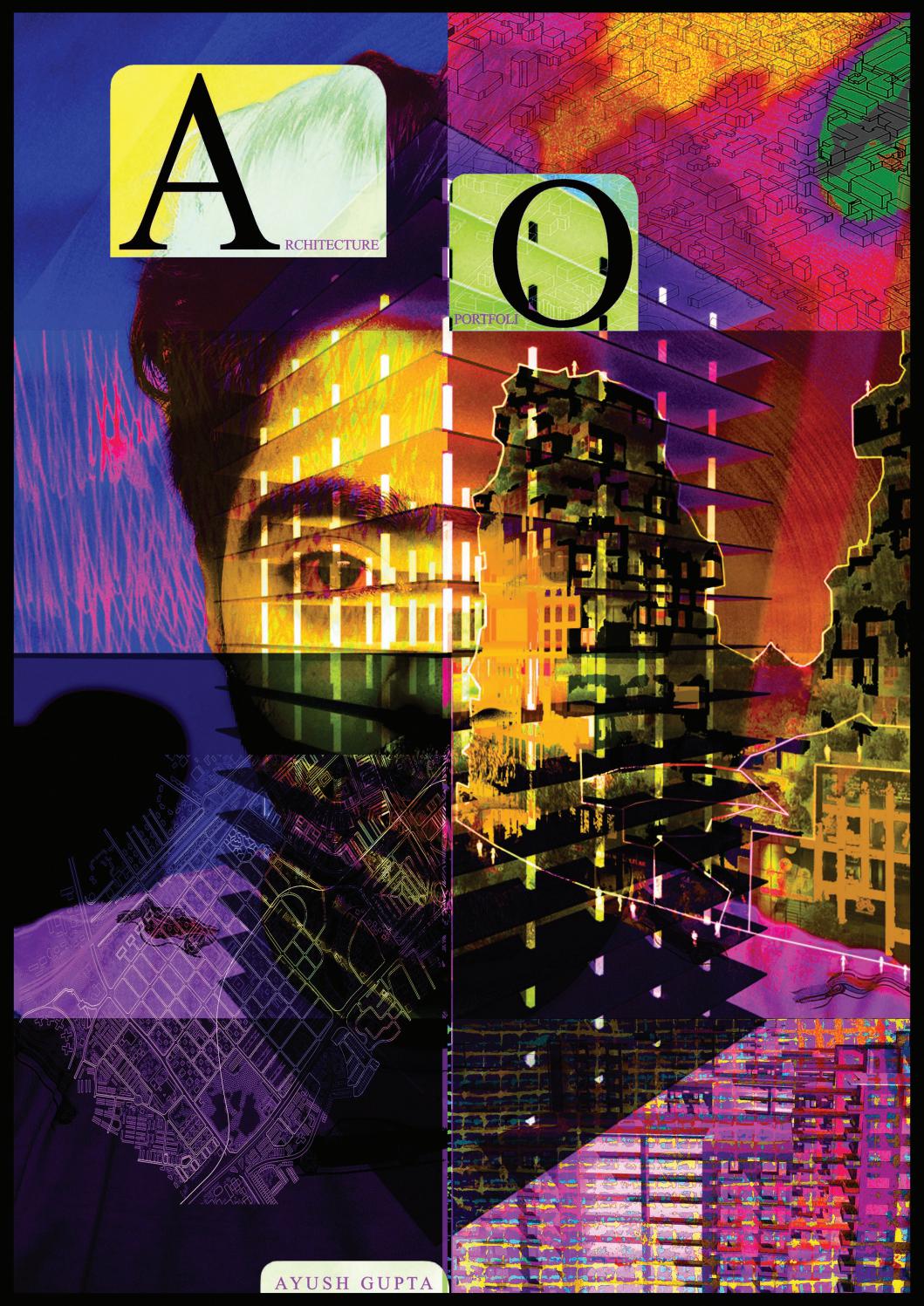 Undergraduate Architectural Portfolio by Ayush Gupta - Issuu