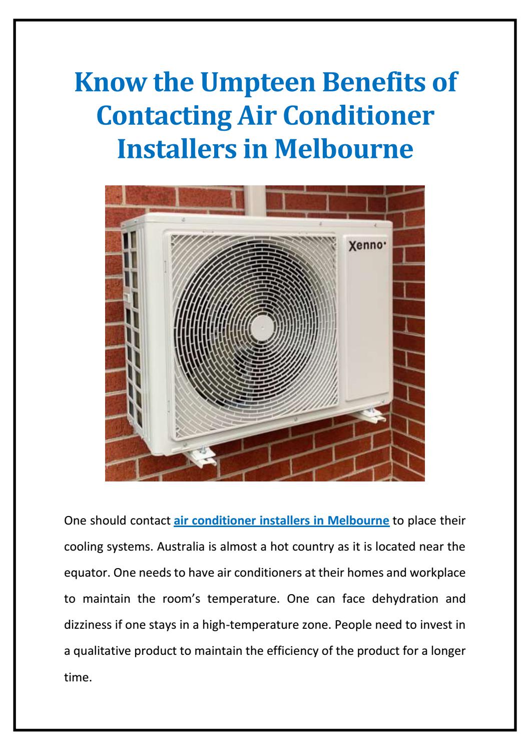 Know The Umpteen Benefits Of Contacting Air Conditioner Installers In