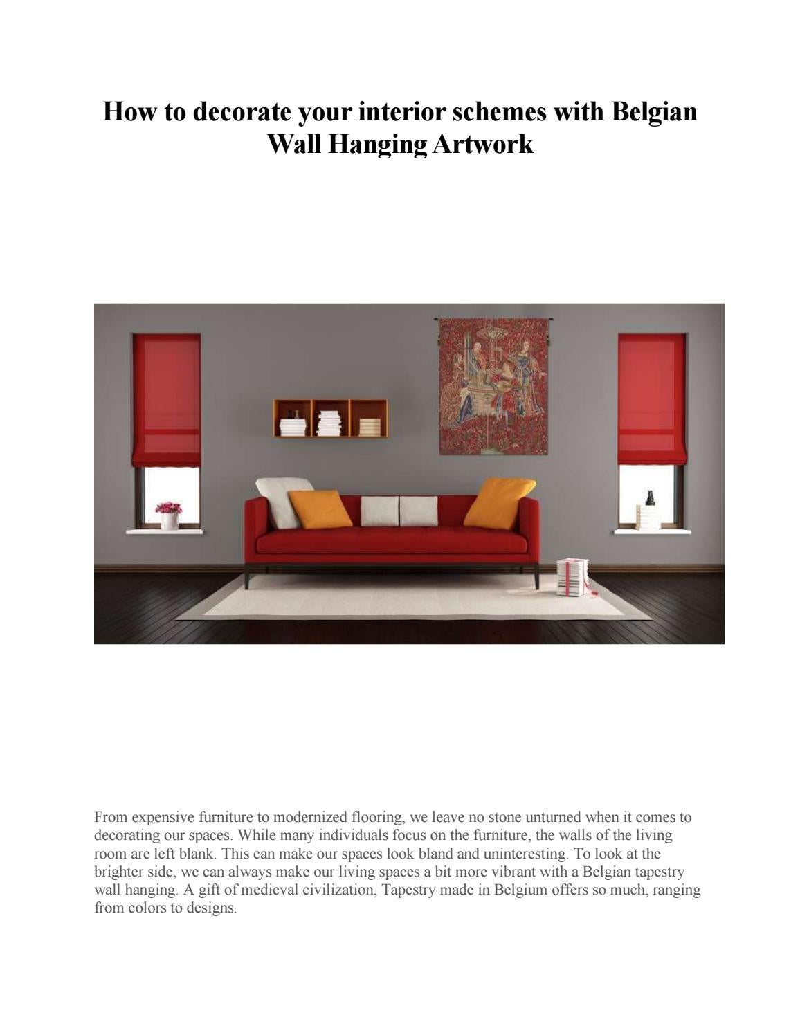 How to decorate your interior schemes with Belgian Wall Hanging Artwork ...