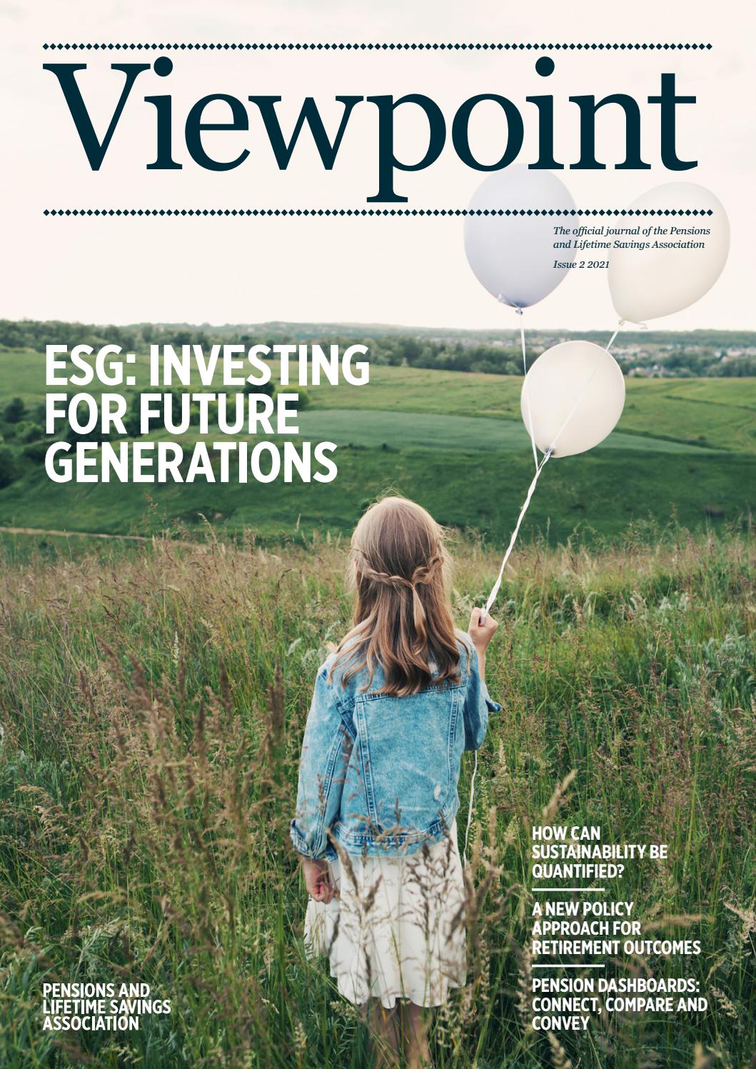 PLSA Viewpoint magazine, Summer 2021 by Pensions and Lifetime Savings ...
