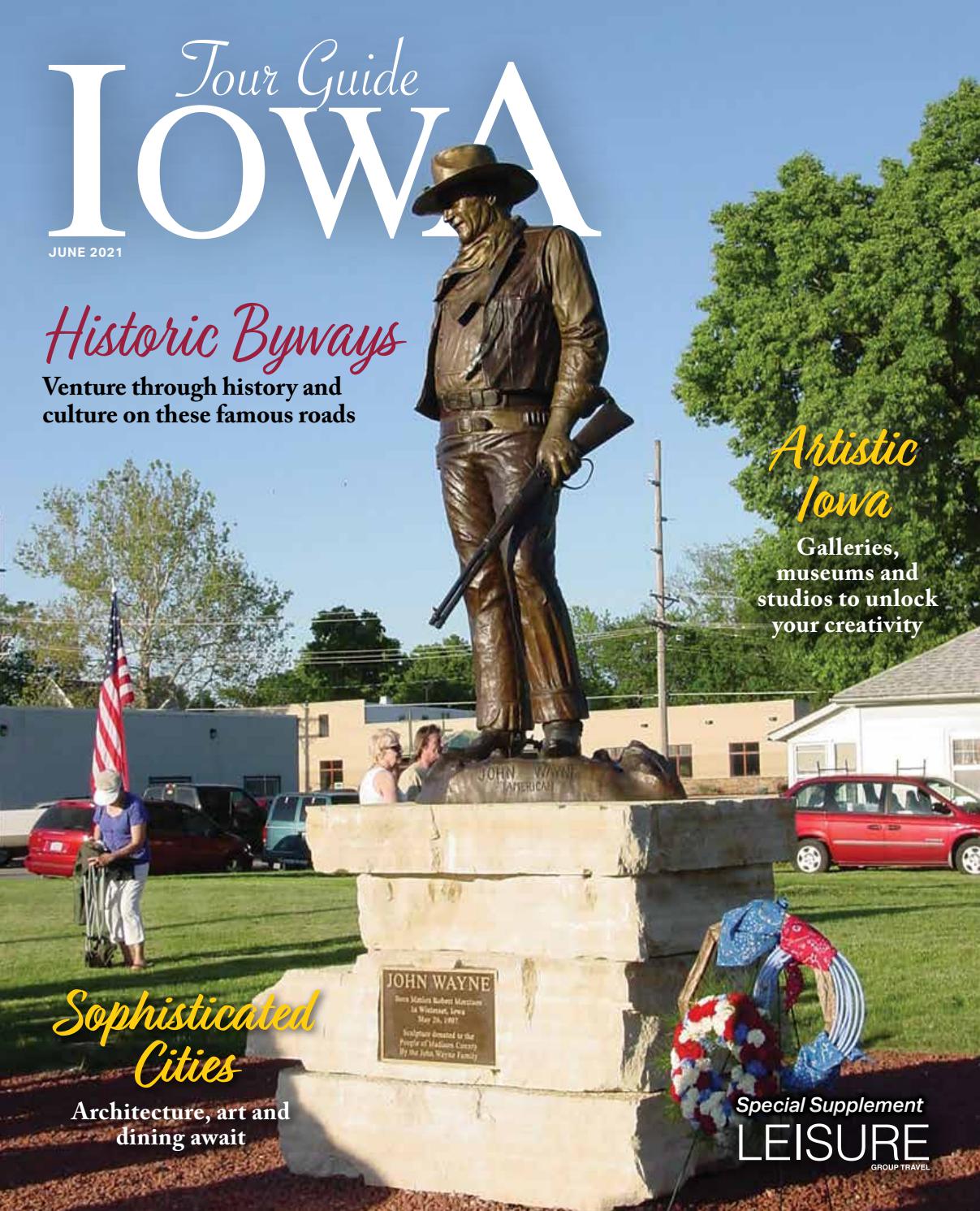 2021 Iowa Tour Guide by Premier Travel Media - Issuu