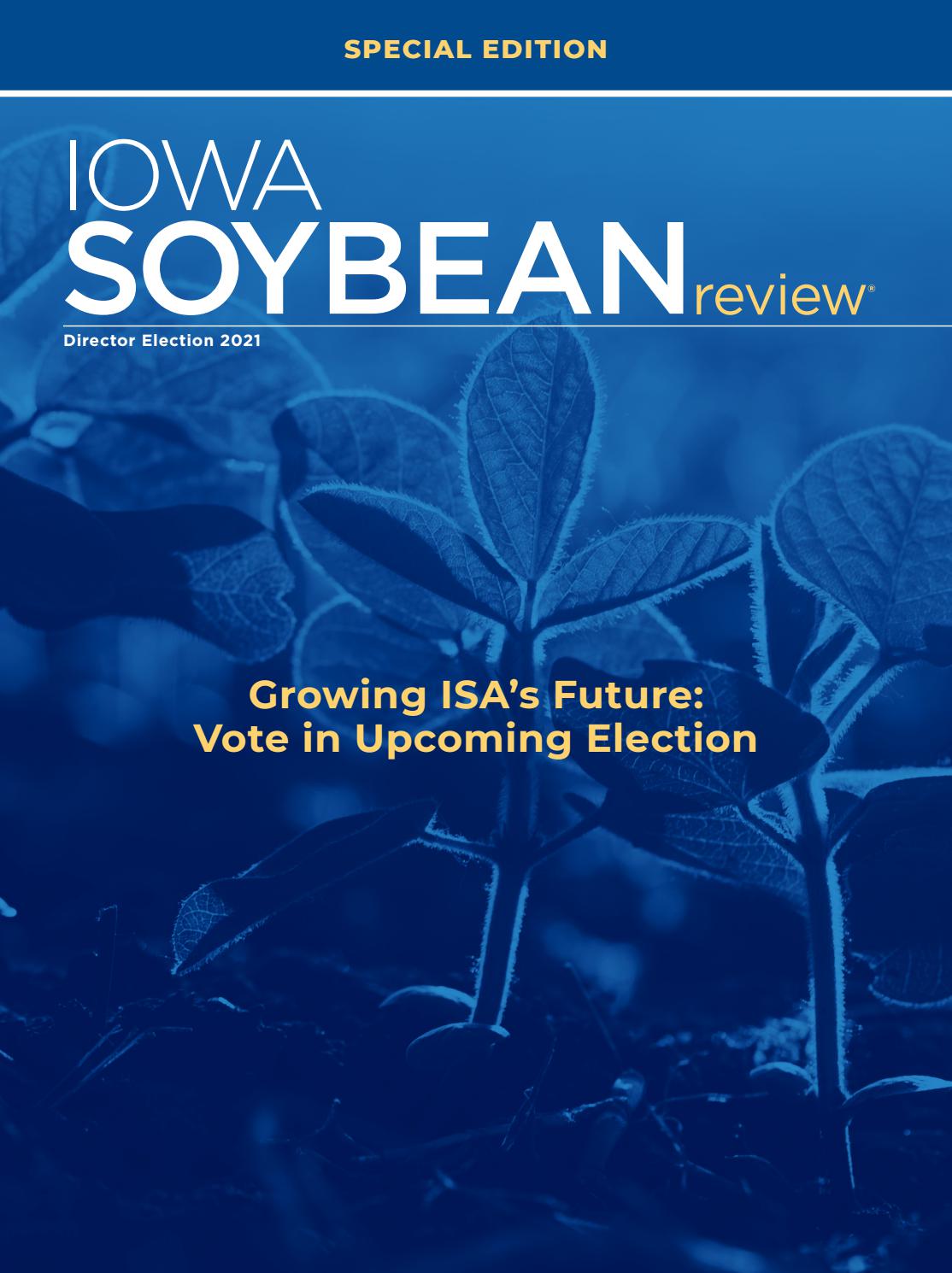 Special Edition: June 2021 by Iowa Soybean Association - Issuu