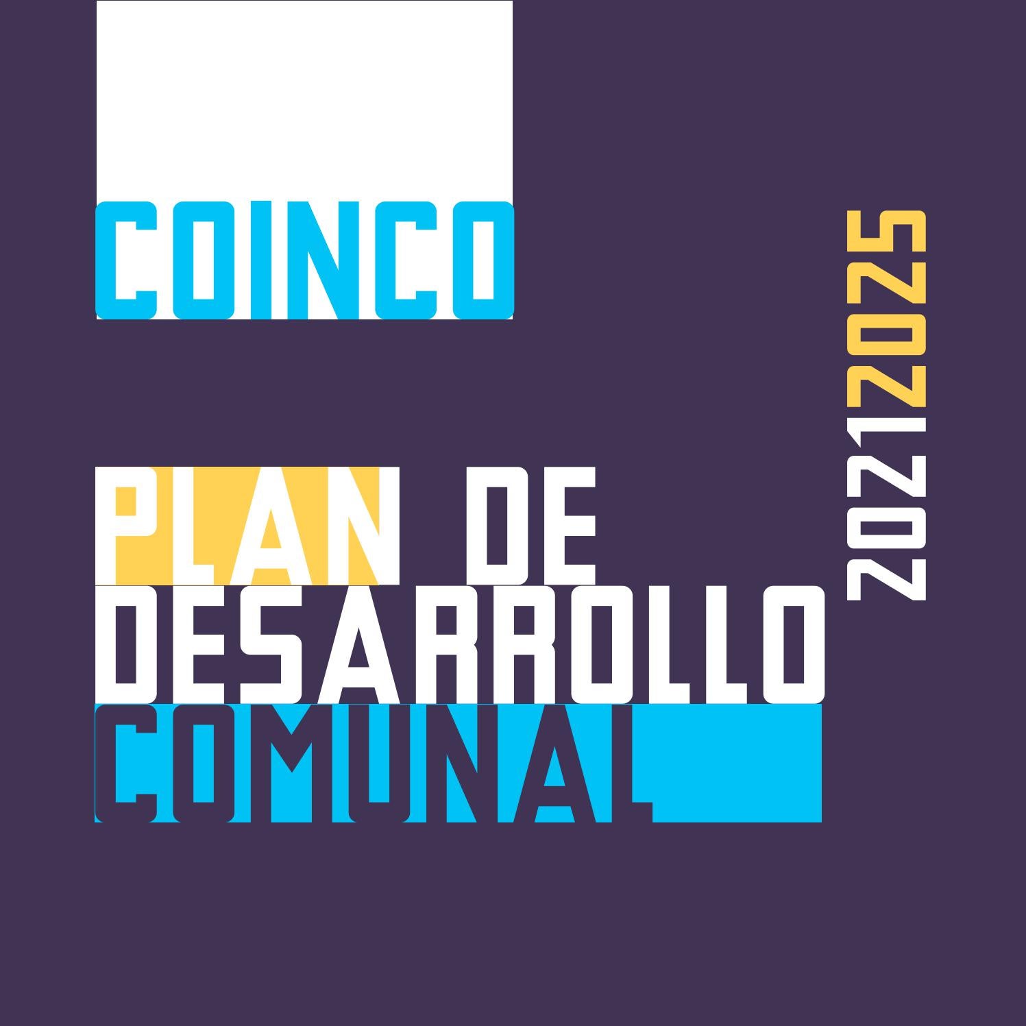 Resumen Ejecutivo PLADECO Coinco 2021-2025 by CalibraGestores - Issuu