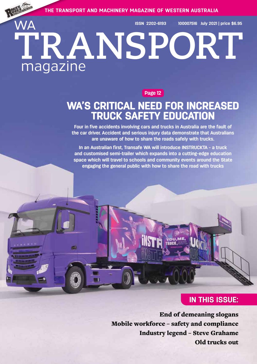 WA TRANSPORT MAGAZINE JULY 2021 EDITION by Angry Chicken Publishing Pty ...