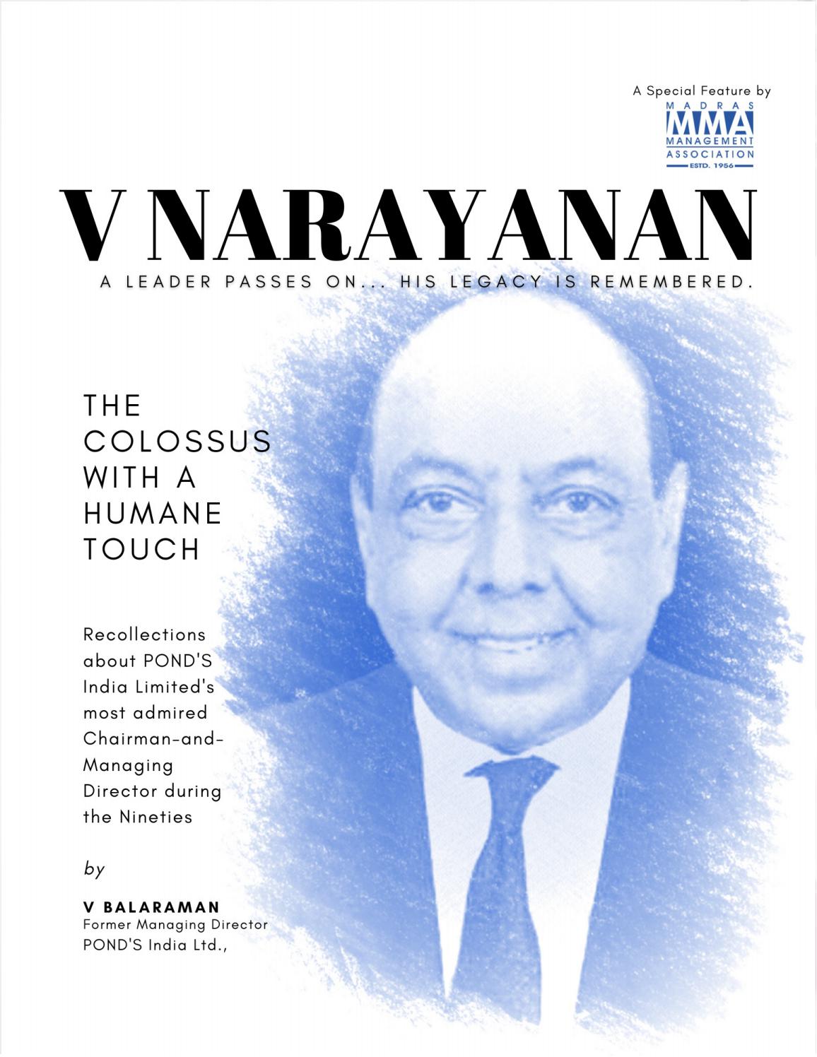 V Narayanan: A Leader Passes On... by Madras Management Association - Issuu