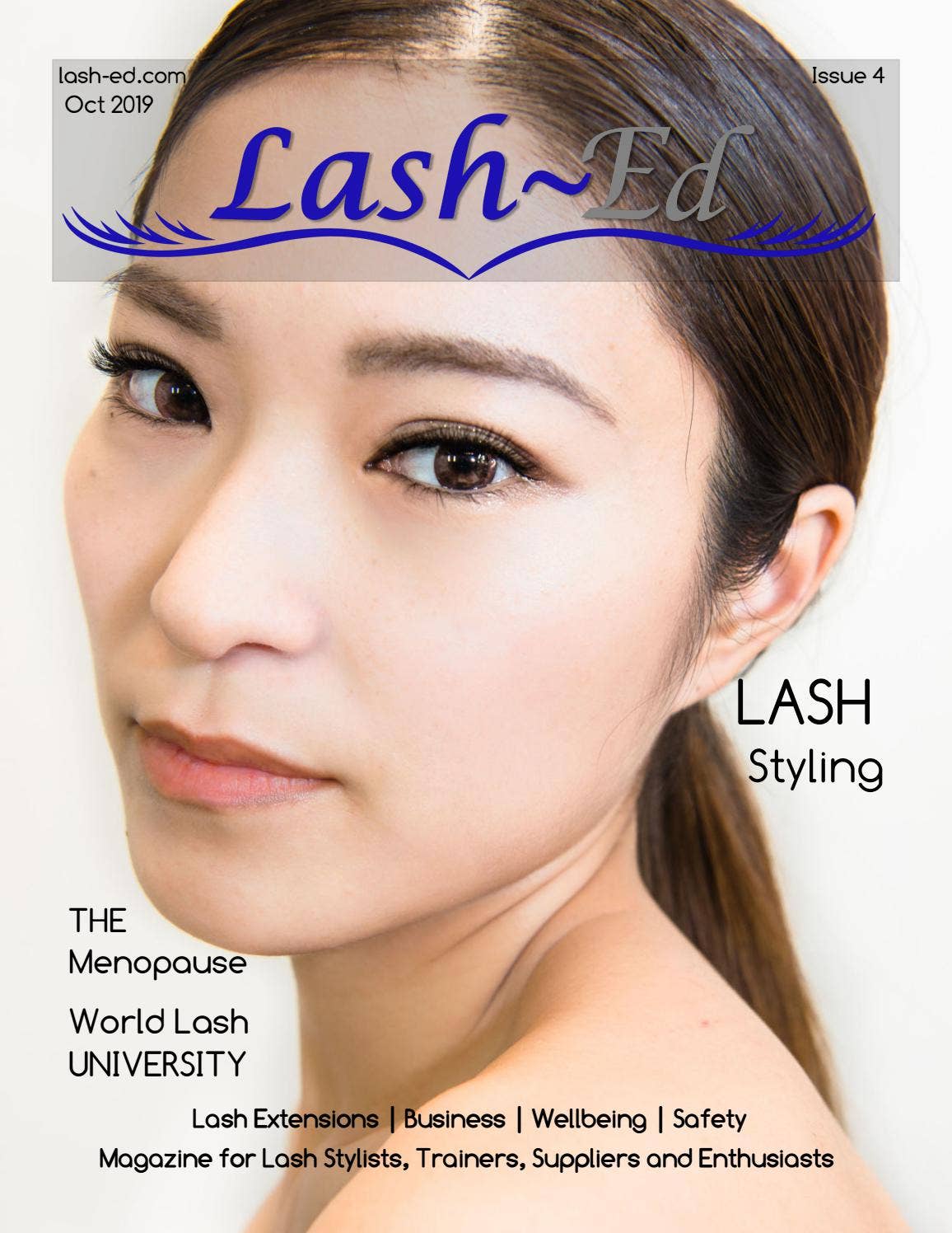 Lash-Ed Magazine Issue 4 October 2019 by Lash-Ed - Issuu