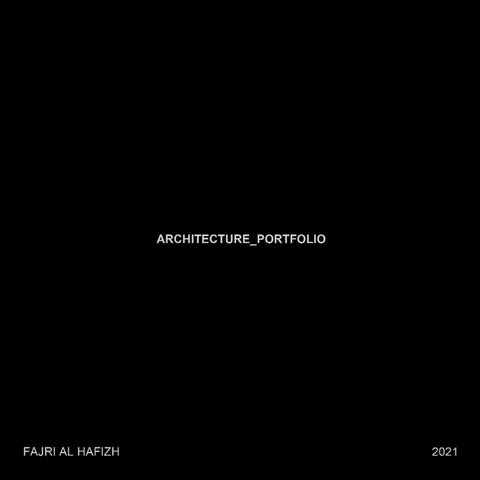 Architecture Portfolio by fajri alhafizh - Issuu