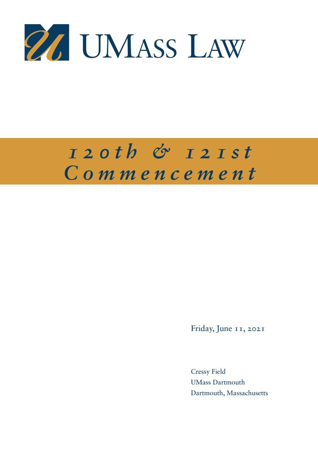 UMass Law Commencement Program 2020-2021 by UMass Dartmouth - Issuu