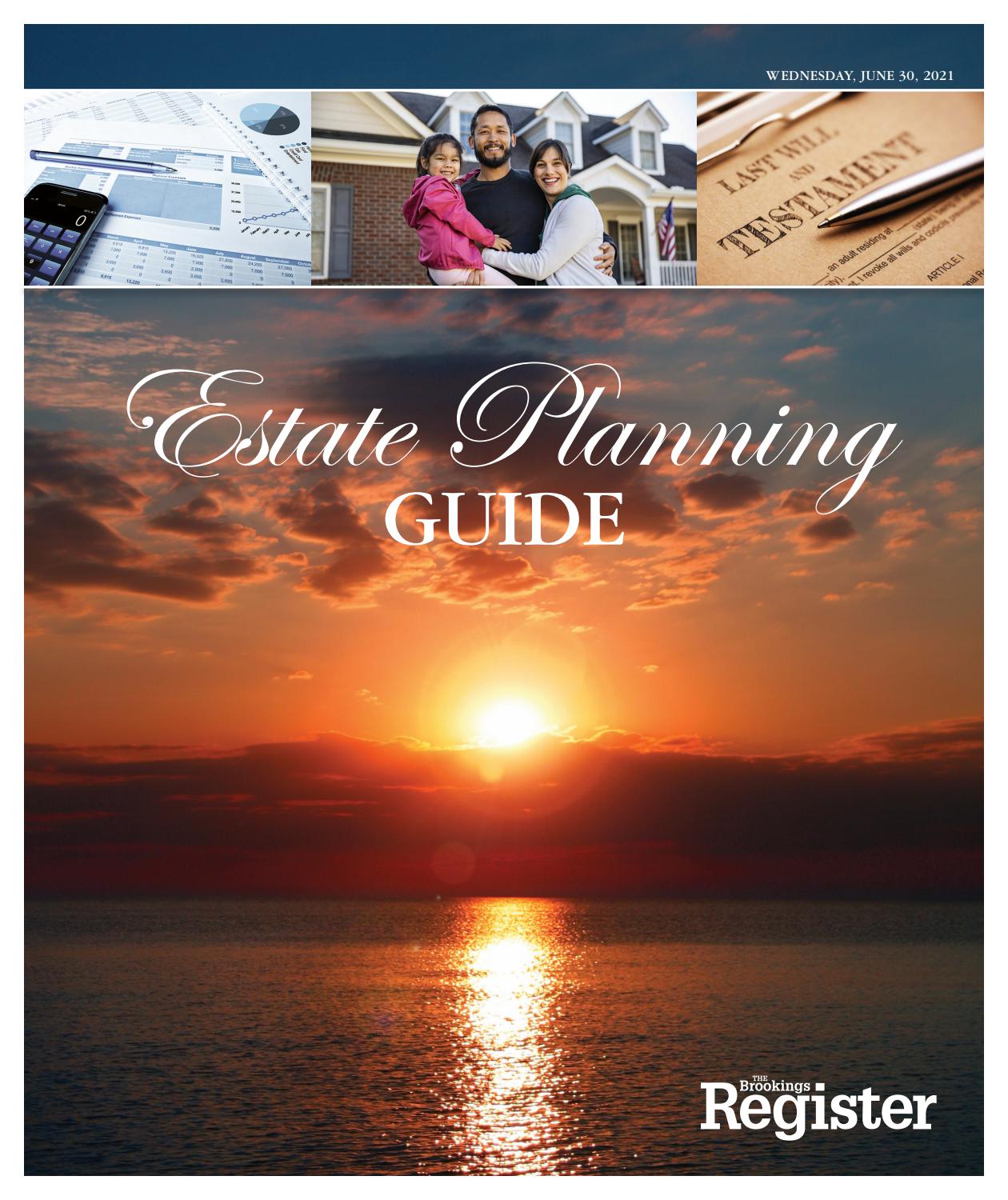 Estate Planning Guide 2021 By Brookings Register Issuu