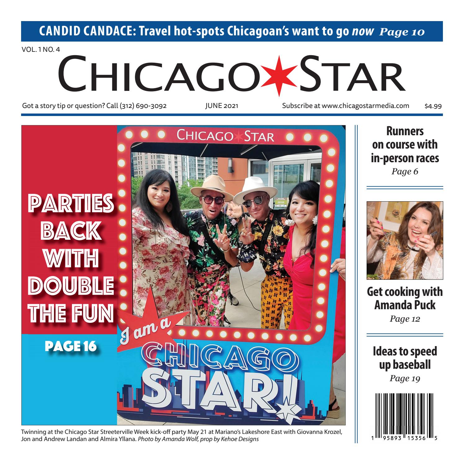 Chicago Star June 2021 Parties are Back with Double the Fun! by ...