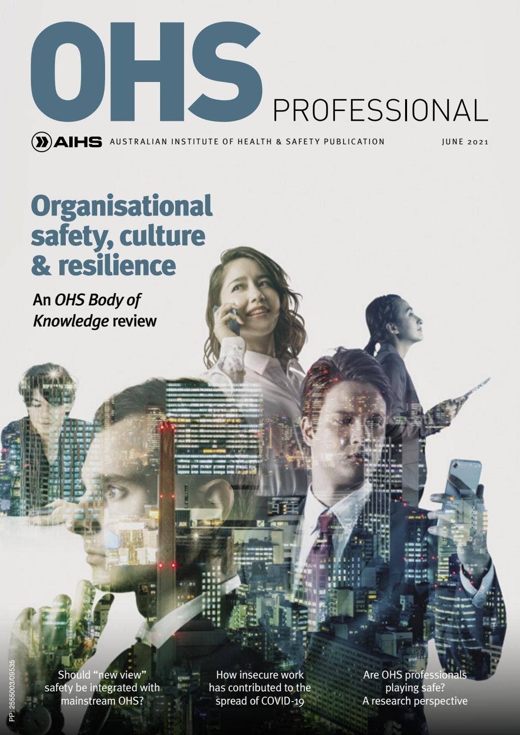 OHS Professional Magazine June 2021 by Australian Institute of Health ...