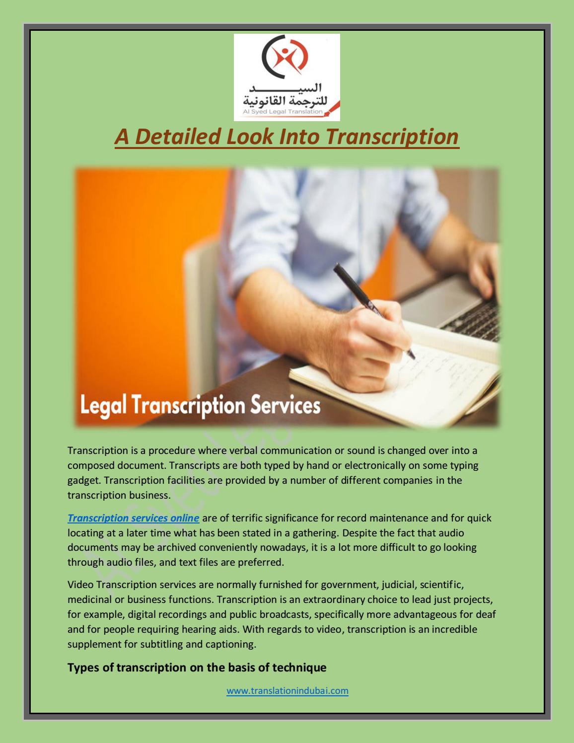 A Detailed Look Into Transcription by TranslatesDubai - Issuu