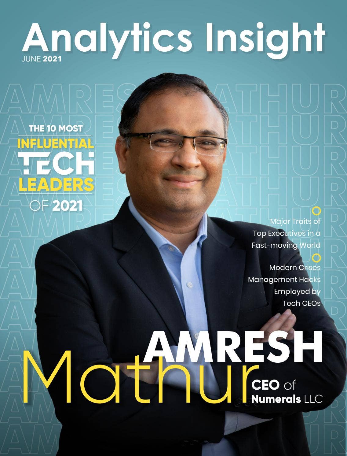 The 10 Most Influential Tech Leaders of 2021 by analyticsinsight - Issuu