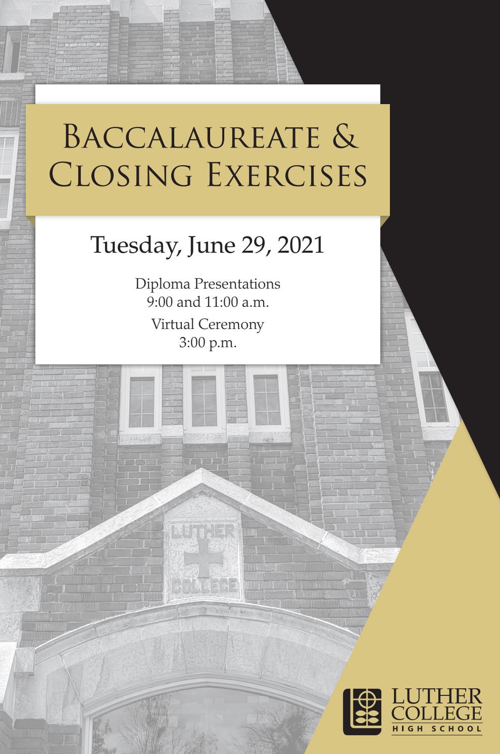 Baccalaureate & Closing Exercises program by Luther College Regina - Issuu