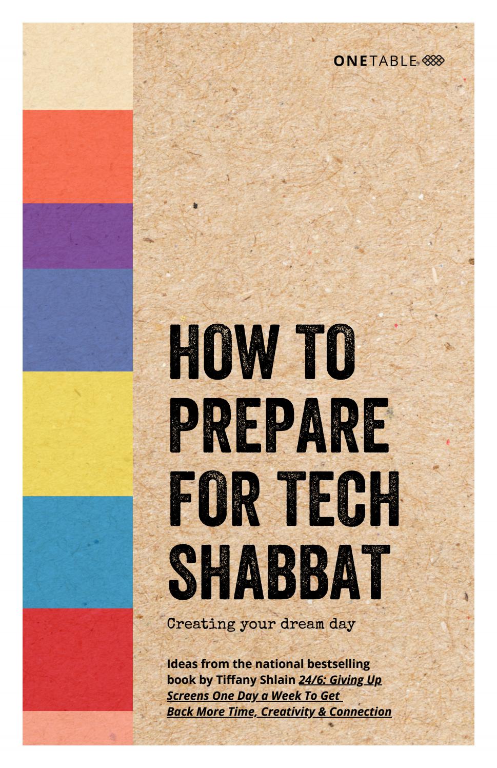 How to Prepare for Tech Shabbat: Creating Your Dream Day by OneTable ...